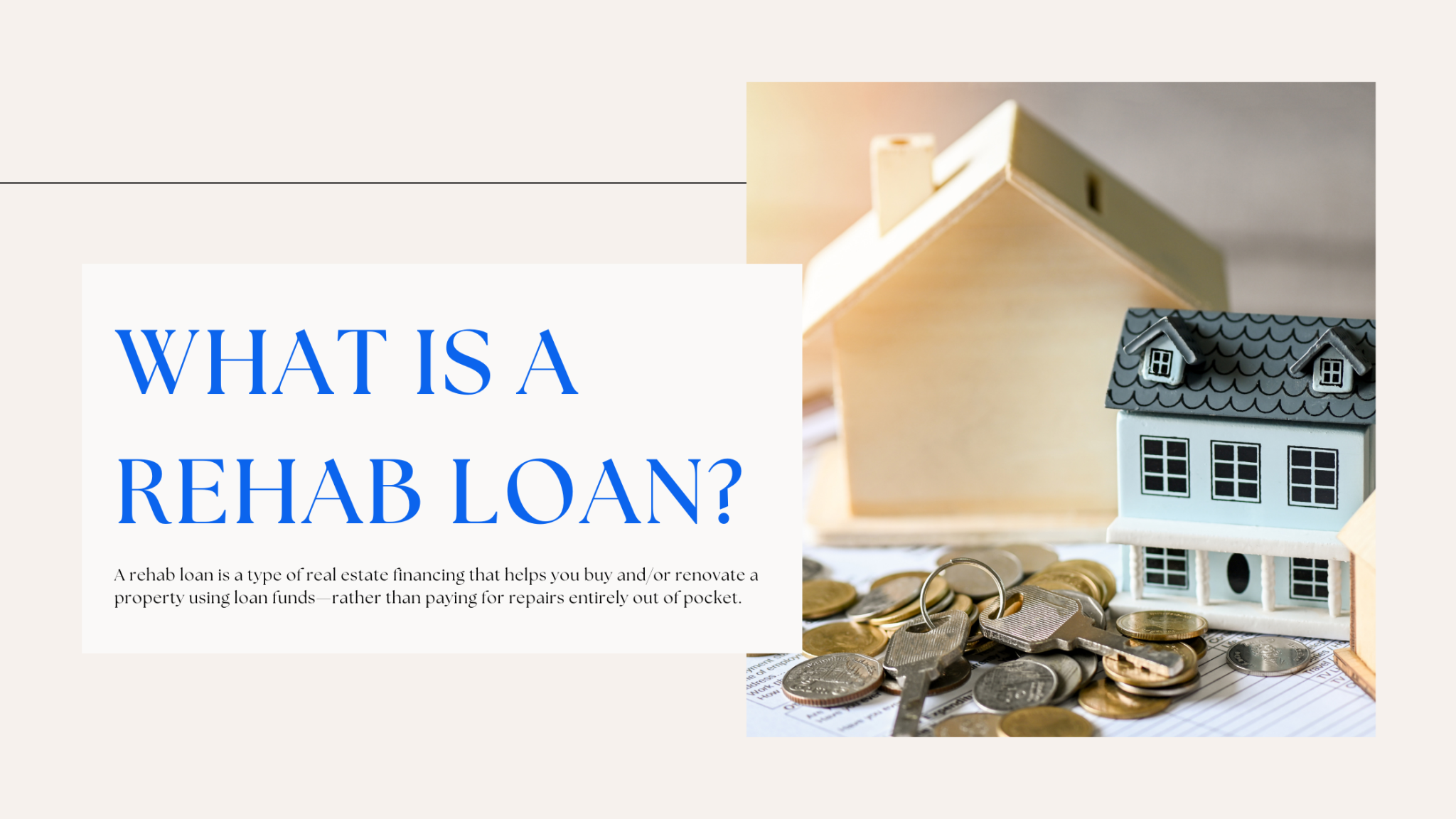 What Is a Rehab Loan? - California Hard Money Lender